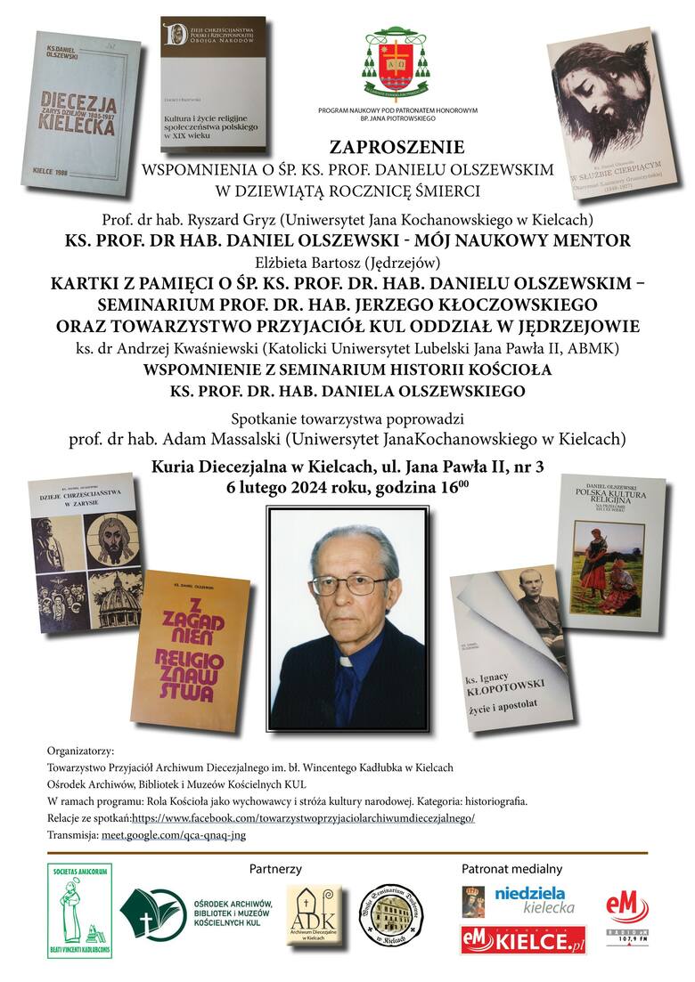 Wspomnienia o księdzu profesorze Danielu Olszewskim w 9. rocznicę ...